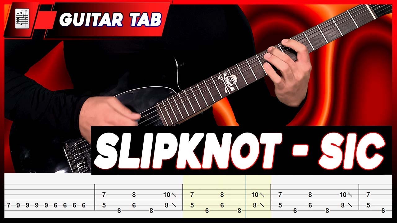 【SLIPKNOT】[ SIC ] cover by Masuka | LESSON | GUITAR TAB #remake - YouTube
