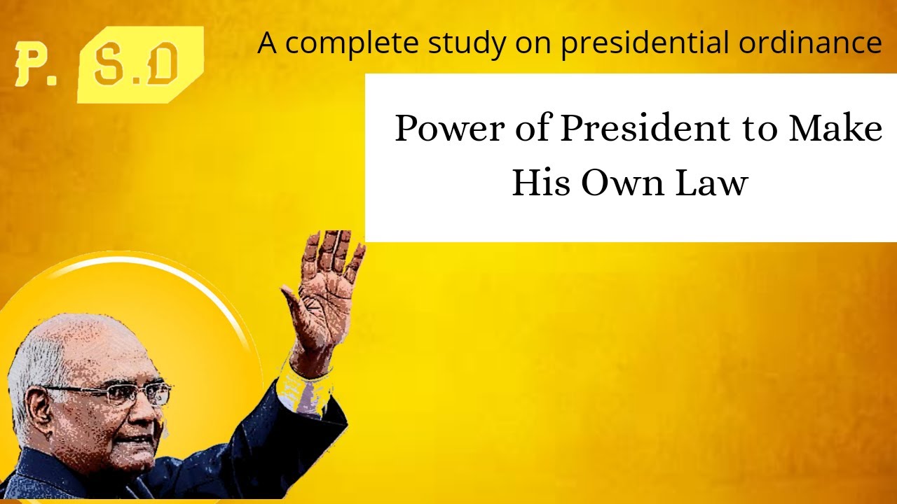 The Presidential Power of Ordinance Making | Indian Polity |powers of ...