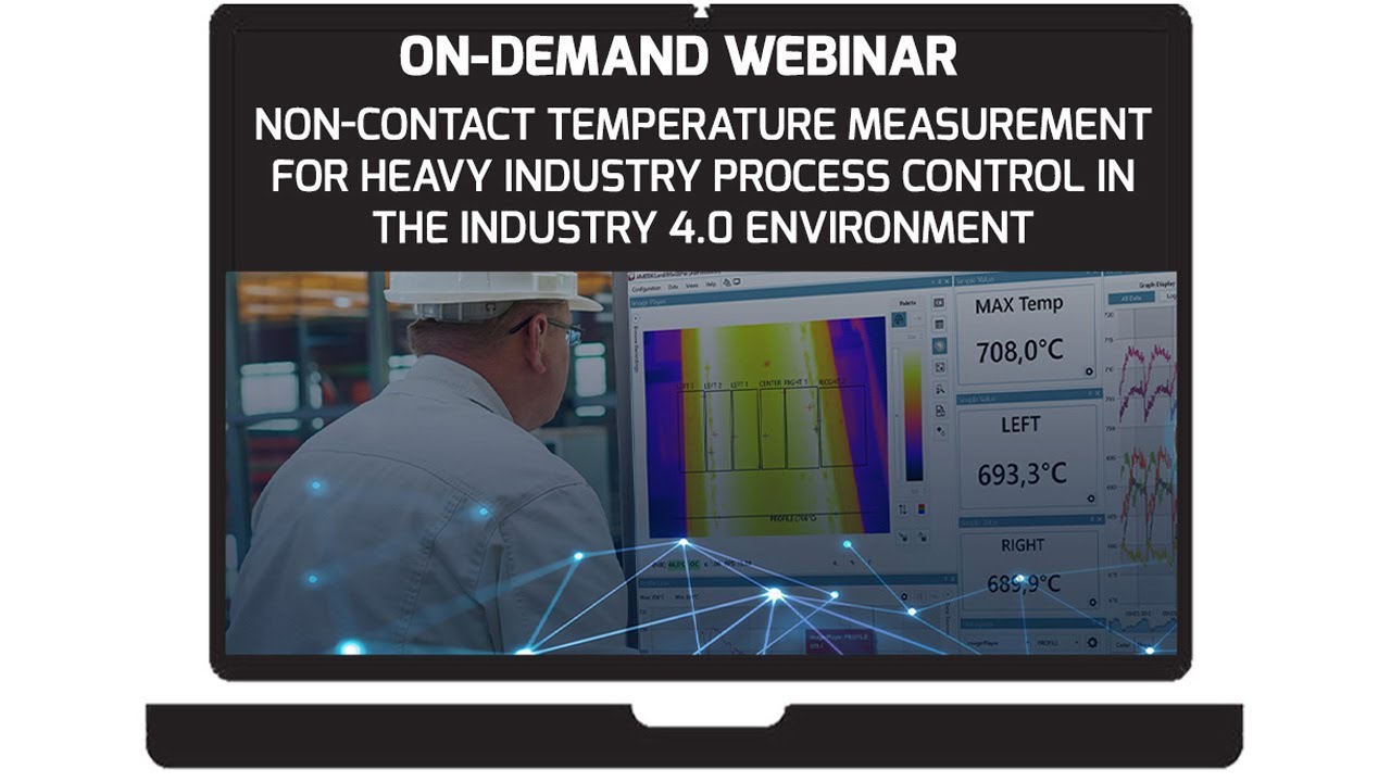 Non-contact Temperature Measurement for Heavy Industry Process Control ...