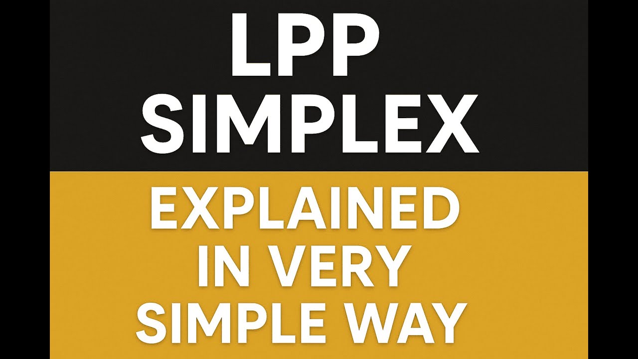 LPP Simplex Method Explained Step by Step | Linear Programming in Hindi | QT OR for MBA BBA ...
