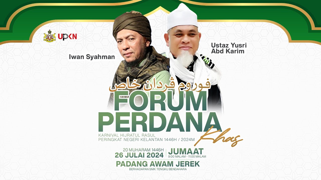 📢 LIVE FORUM PERDANA KHAS BERSAMA USTAZ YUSRI ABD KARIM DAN IWAN ...