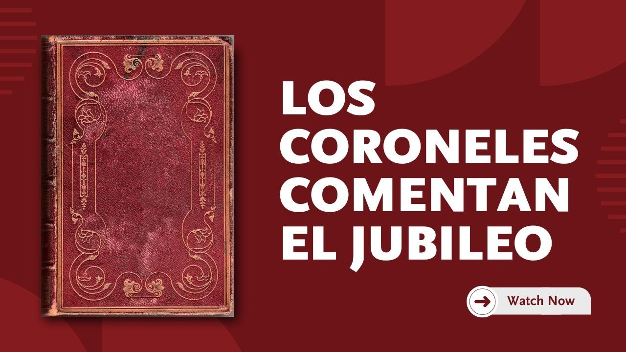 Los coroneles comentan el jubileo - 21 de octubre de 2025 - YouTube