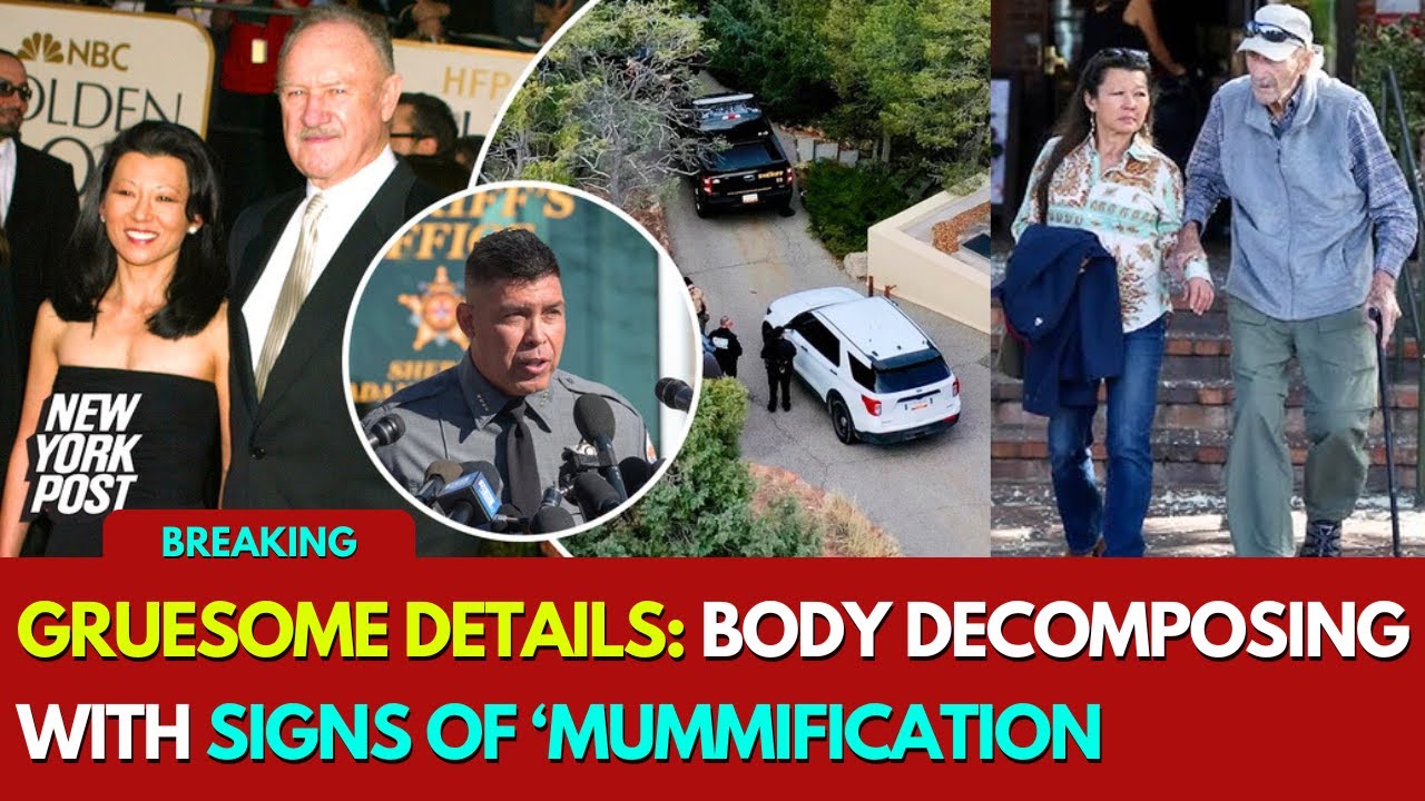 Gruesome details: Gene Hackman’s wife’s body was found decomposing with ...