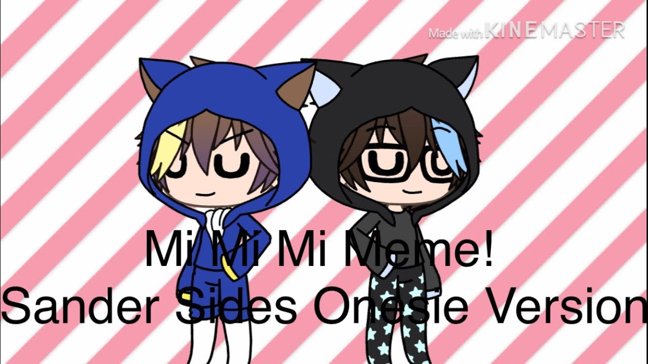 Mi Mi Mi Meme//Sanders Sides\\Read Desc. - YouTube