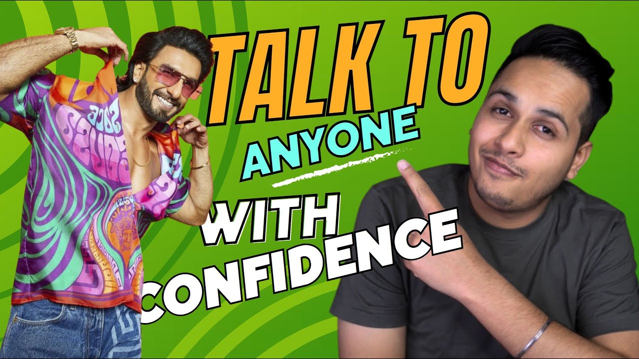 Be Like Ranveer Singh & Talk To Anyone With Confidence | Be more ...