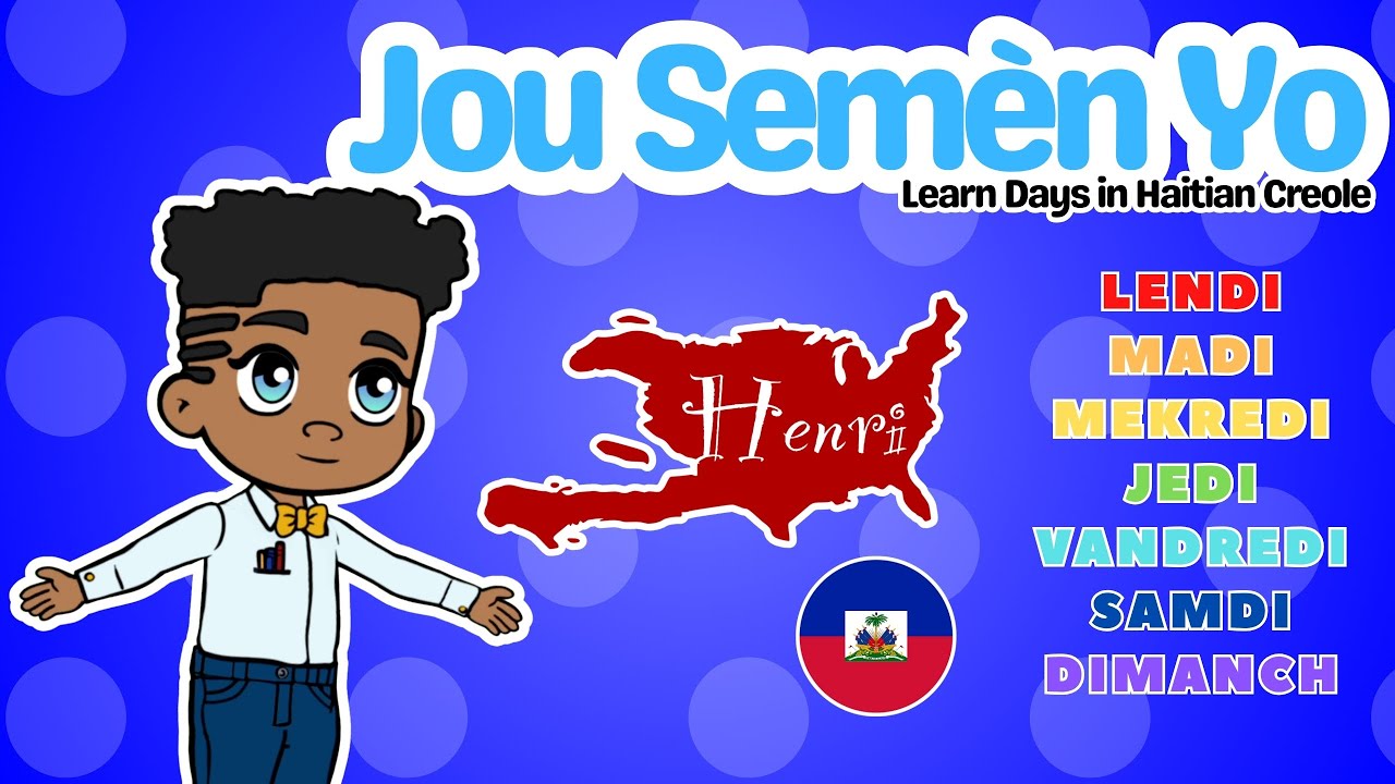 Days of the Week Song in Haitian Creole & English | Learn Fun Music for ...