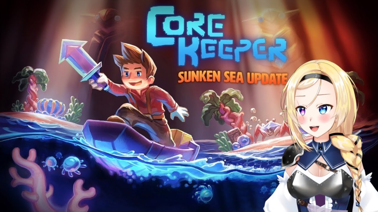 【Core Keeper】The Return! 【VTUBER】 - YouTube