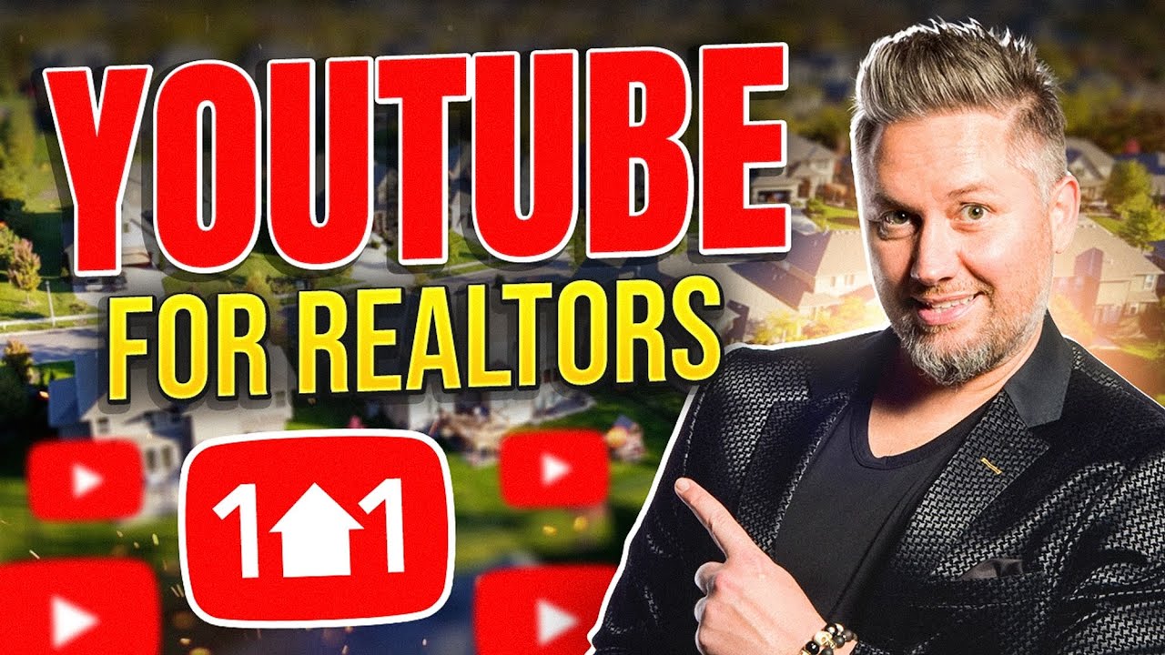 Guide to YouTube for Real Estate Agents [How to Start a Channel] - YouTube