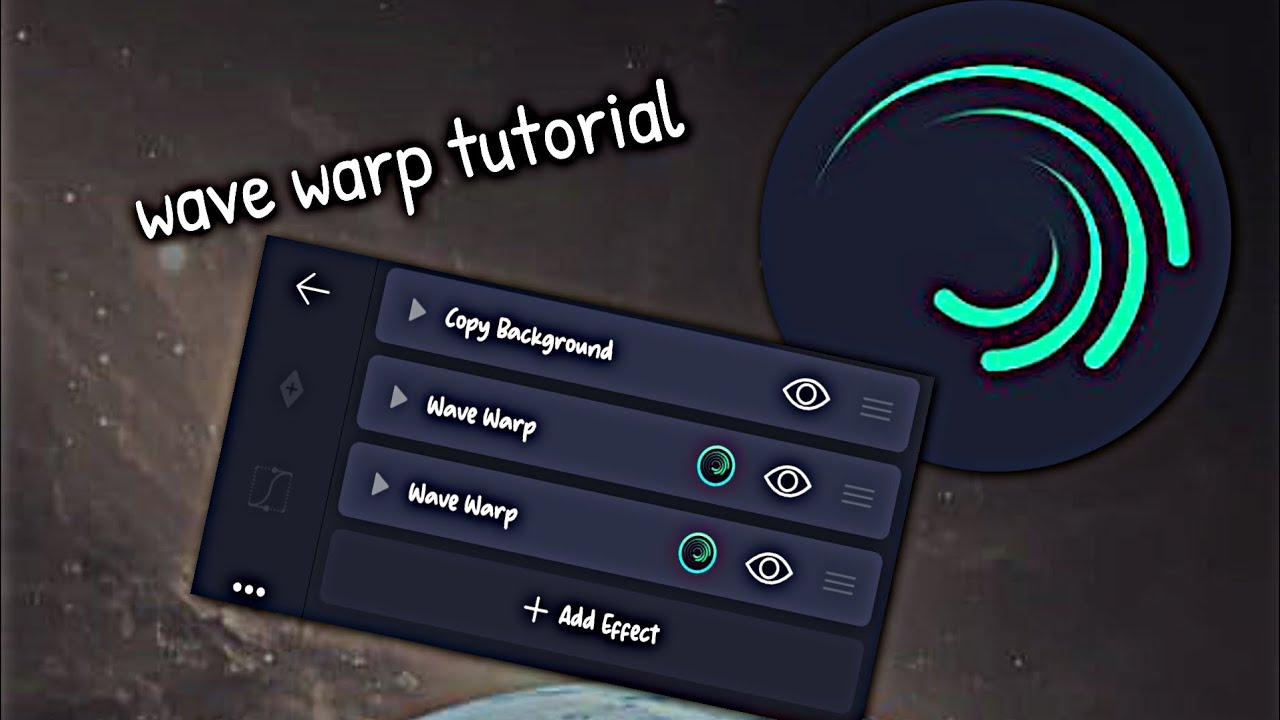 wave warp tutorial | alightmotion 4.5.4 - YouTube
