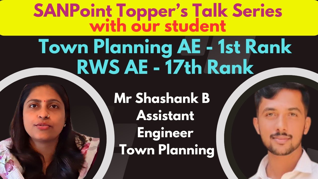 Topper's Talk : Mr Shashank B , Assistant Engineer Town Planning, Govt ...