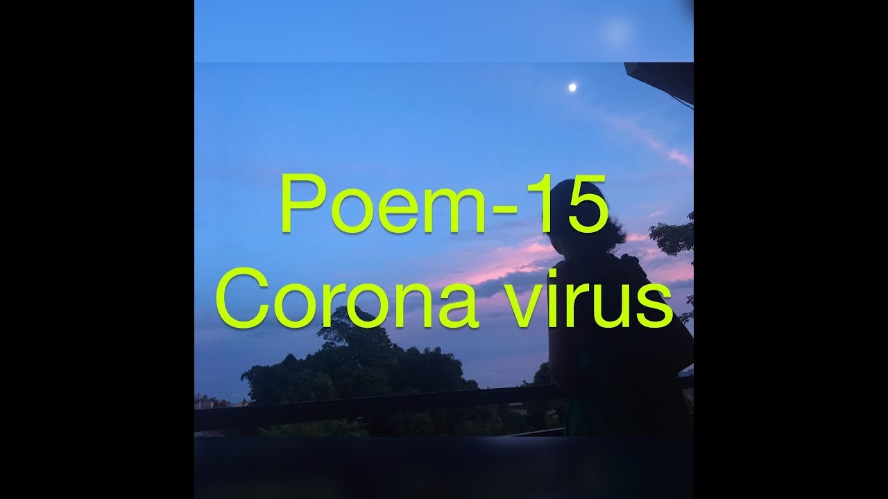 Corona Virus | Short Poem |Aware | Dynamic PT - YouTube