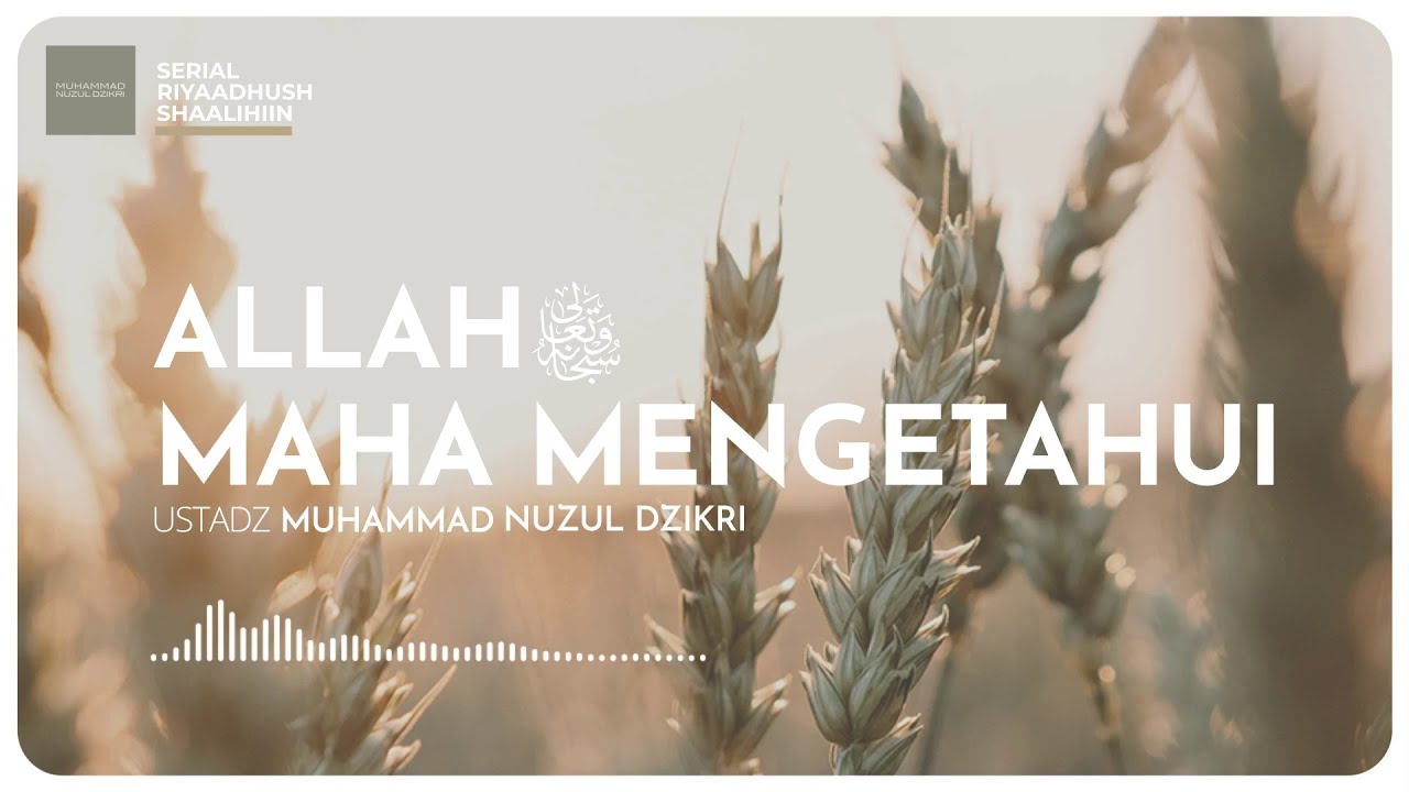 022. ALLAH MAHA MENGETAHUI (1 menitan) - YouTube