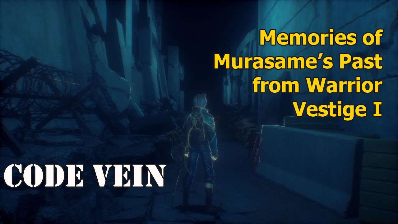 Code Vein: Murasame's Past from Warrior Vestige 1 - YouTube