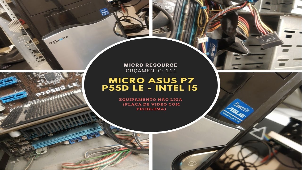 orç 111 - Giusti Papelaria - Asus P7 P55D LE - vídeo 4 - Remontagem da ...