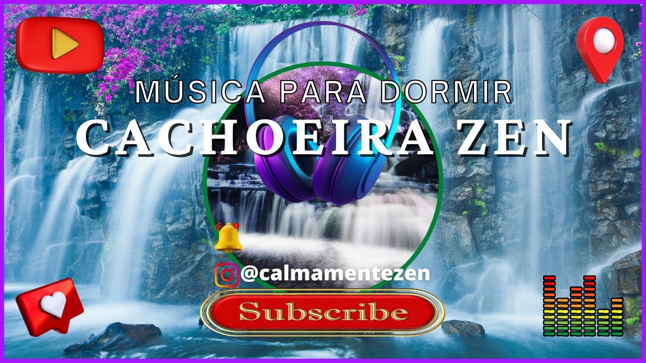 💦 MUSICA PARA DORMIR COM CACHOEIRA RELAXANTE E SONS DA NATUREZA PARA ...