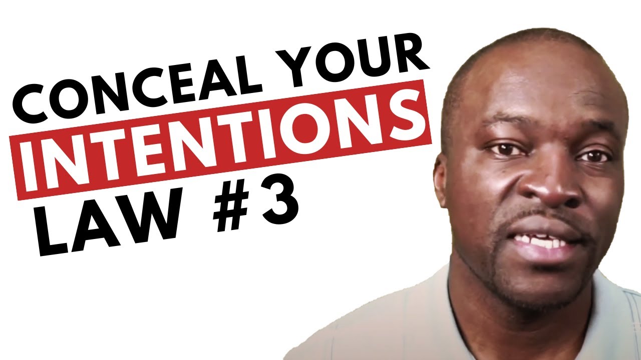 Law 3 Conceal Your Intentions YouTube law-3-conceal-your-intentions-youtube