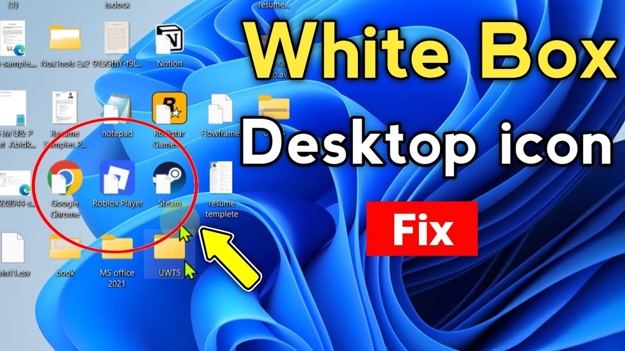 Fix White Box Icon Or Blank Icons On Windows 11 | Remove White Box From ...