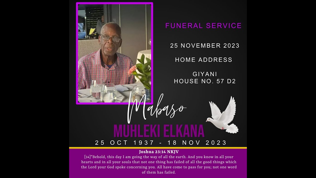 IN LOVING MEMORY OF MR MUHLEKI ELKANA MR MABASO - YouTube
