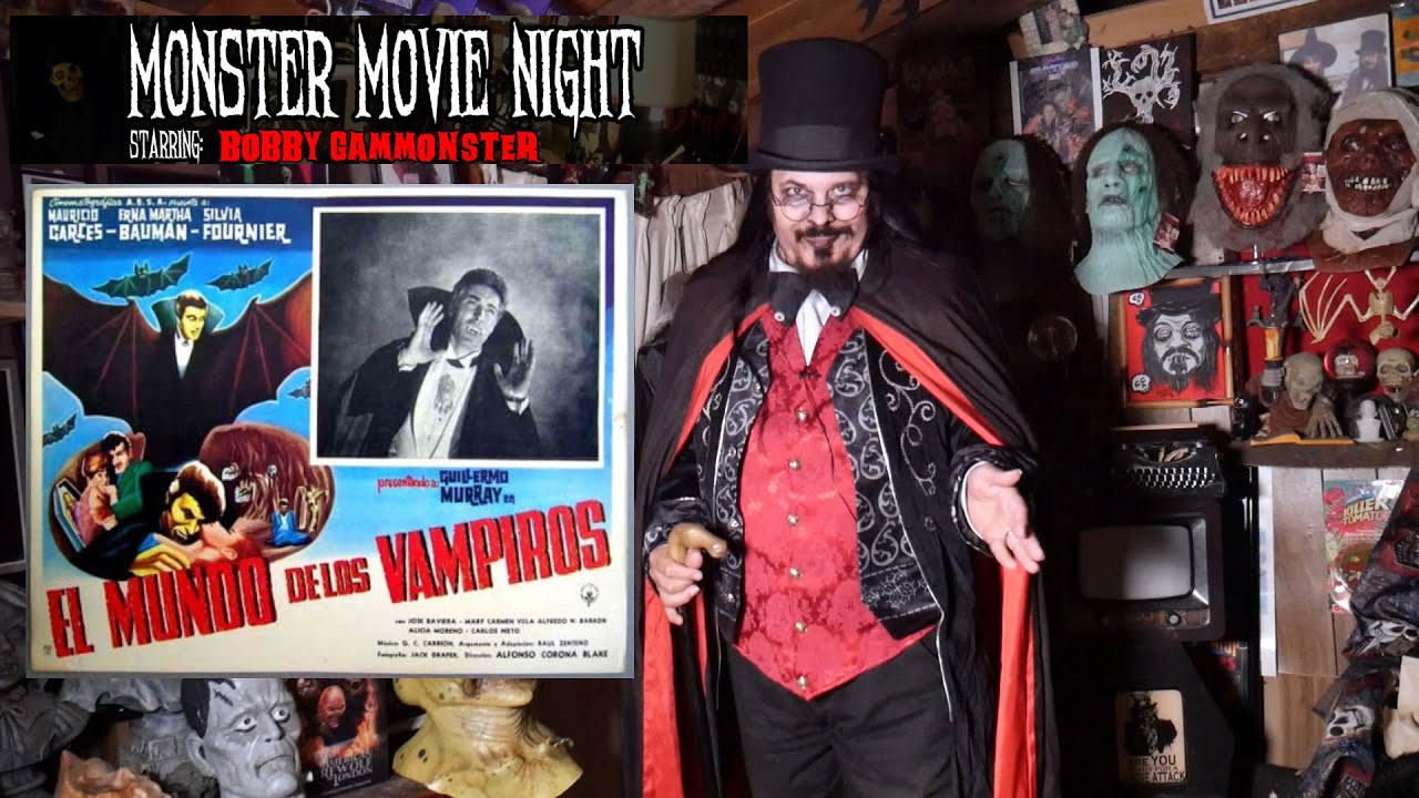 Monster Movie Night World of the Vampires season 13 ep 5 ep 274 - YouTube