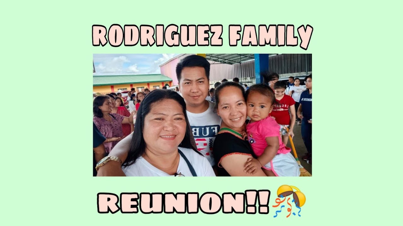 Reunion with our rodriguez family! - YouTube