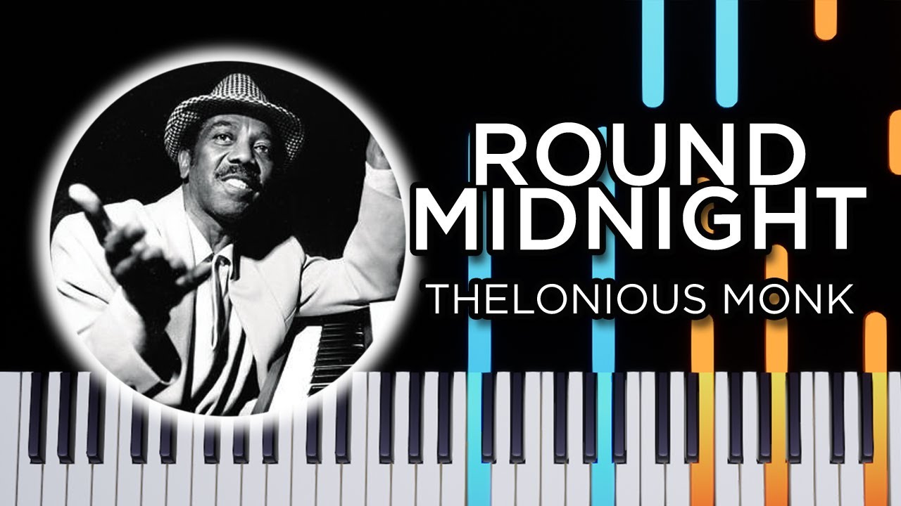 Round Midnight (Thelonious Monk) - Piano Tutorial - YouTube