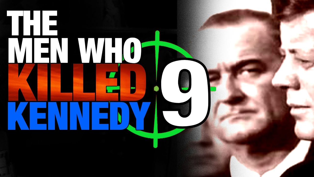 The Men Who Killed Kennedy - Segment Nine - YouTube
