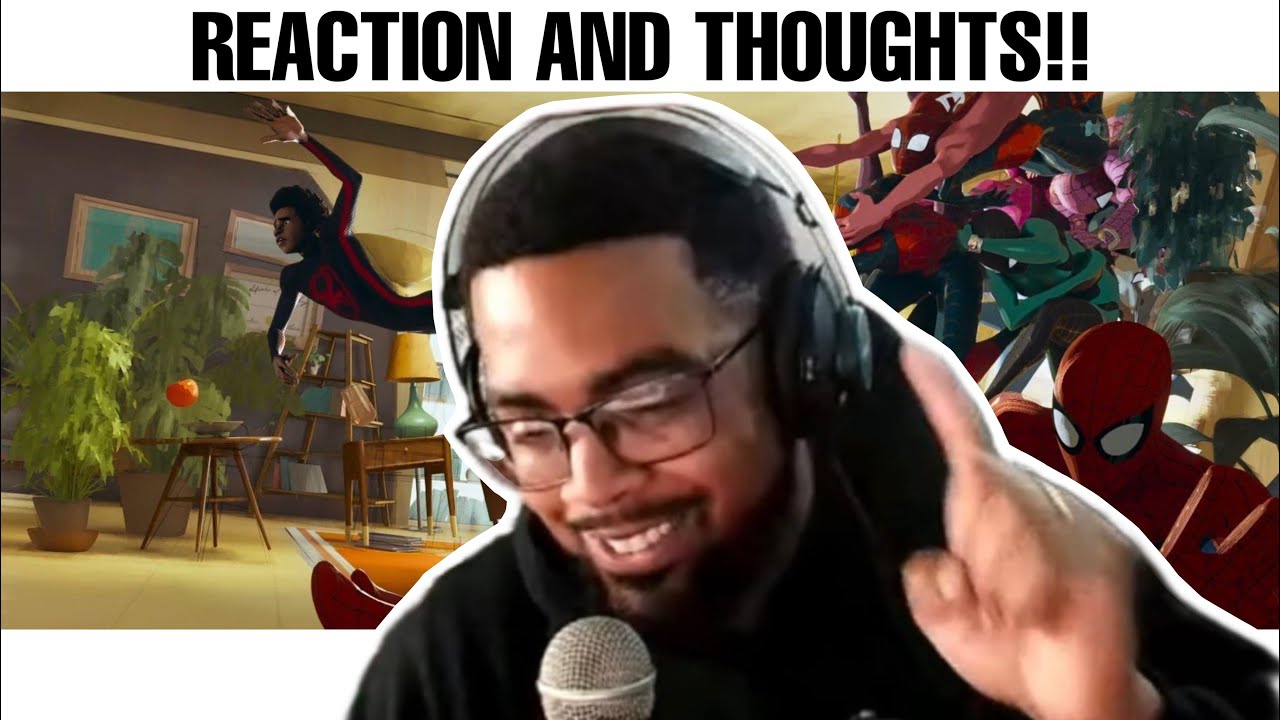 SPIDERMAN ACROSS THE SPIDERVERSE Official Trailer Reaction and Thoughts ...