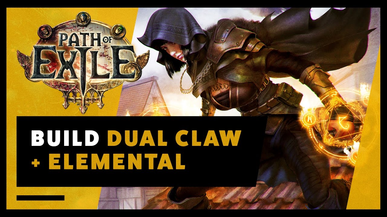 Path of Exile | BUILD DUAL CLAW + ELEMENTAL [GAMEPLAY] - YouTube