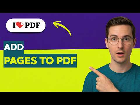 How to Add Pages to a PDF in iLovePDF [2026 Full Guide]