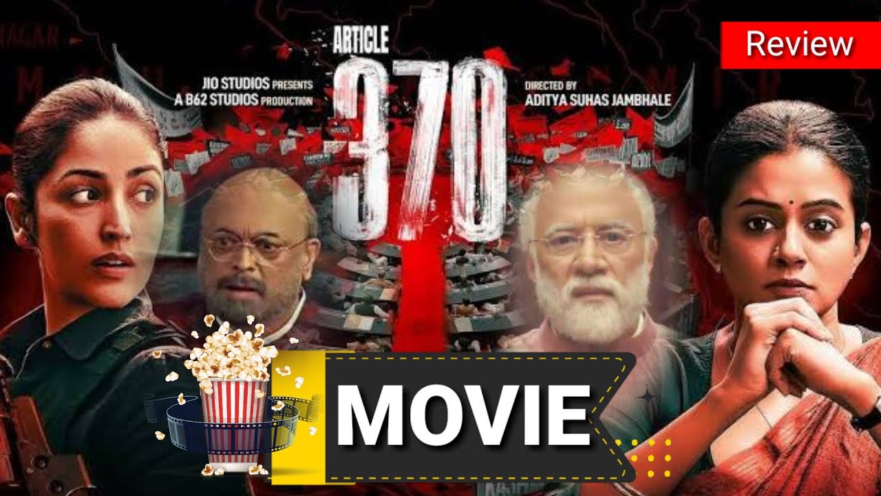 article 370 movie || article 370 || article 370 trailer || आर्टिकल 370 मूवी🎉🎉⚡🌋 ...