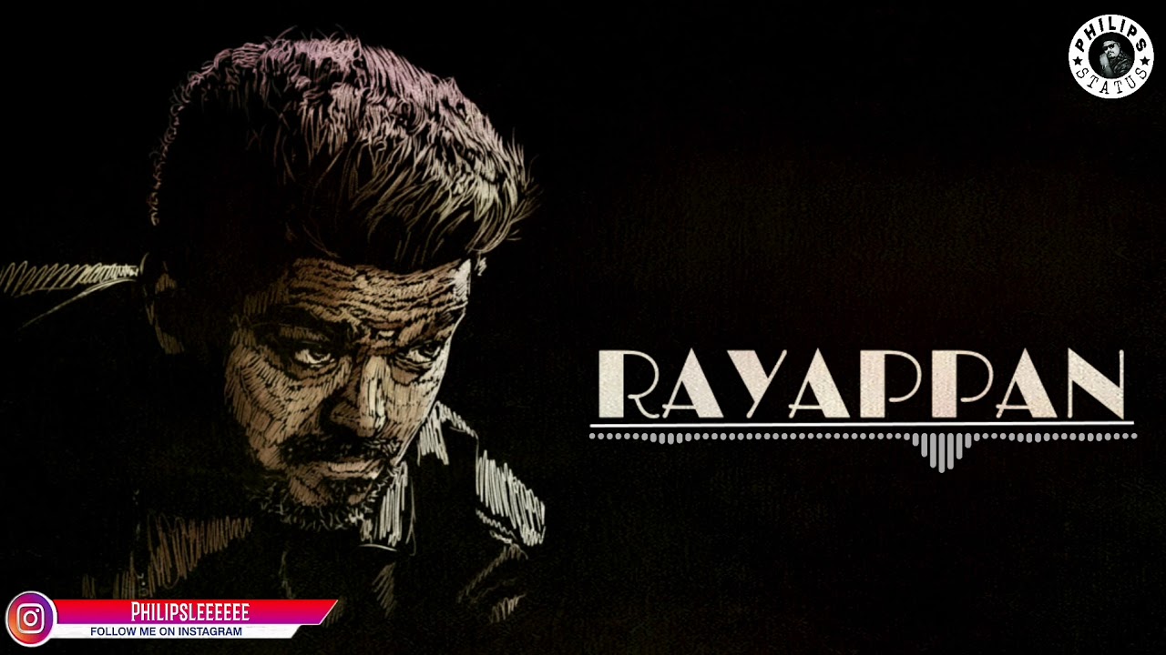 Rayappan BGM | Whatsapp status Tamil | Use Headphone 🎧 - YouTube