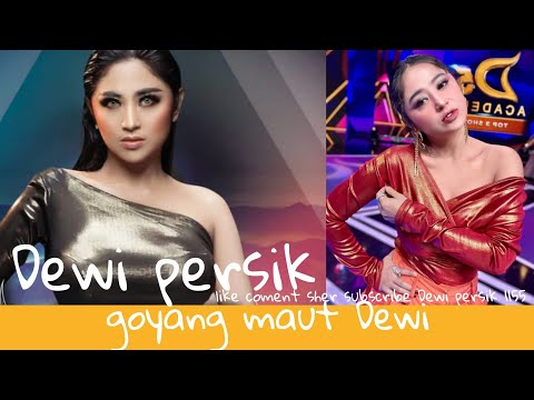 #dewipersik1155#goyang maut Dewi persik