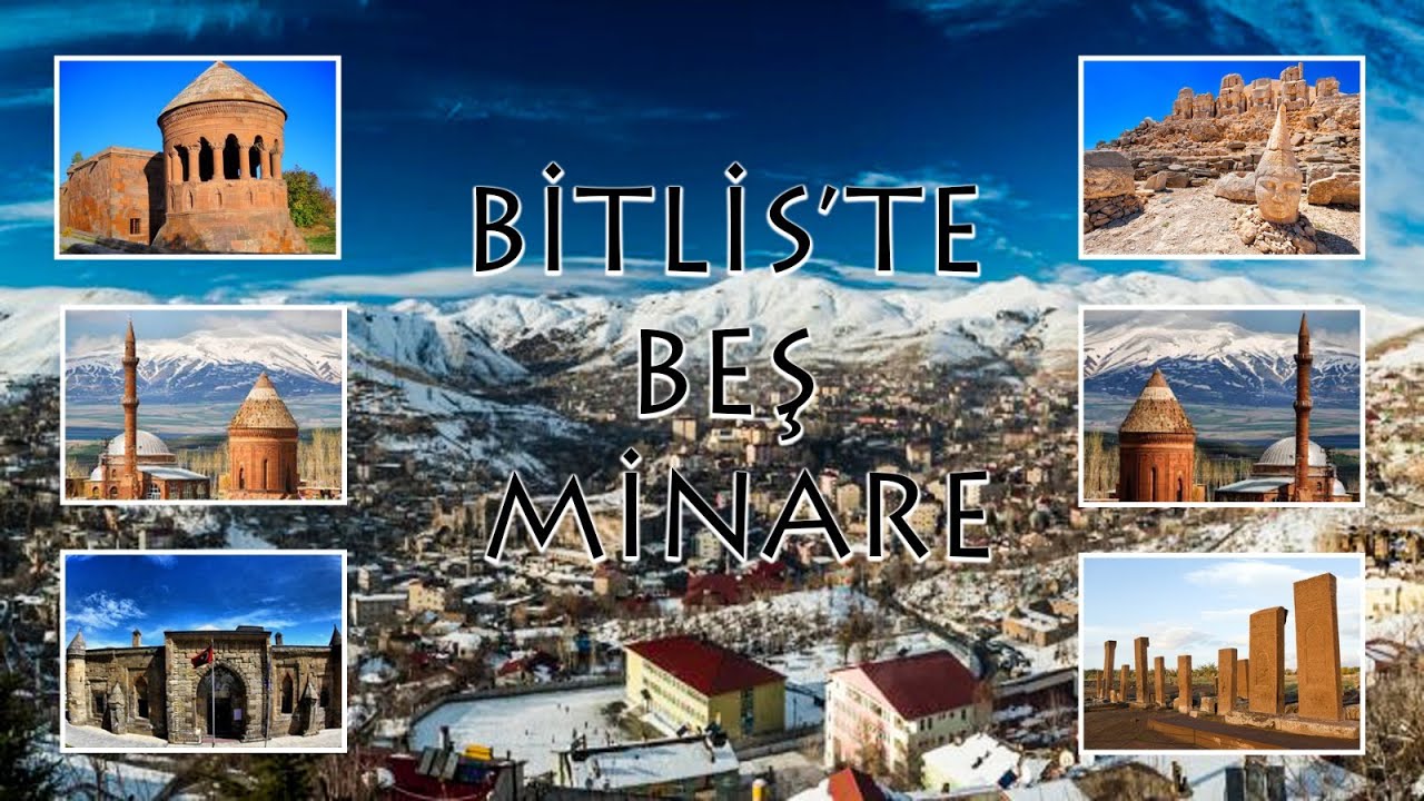 BİTLİS'TE BEŞ MİNARE - (YÖRESEL PROJELER -1) - YouTube