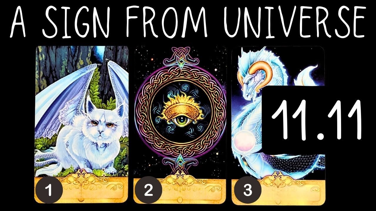 A Sign From The Universe! (11:11) 🌍 pick a card reading 🃏tarot card ...