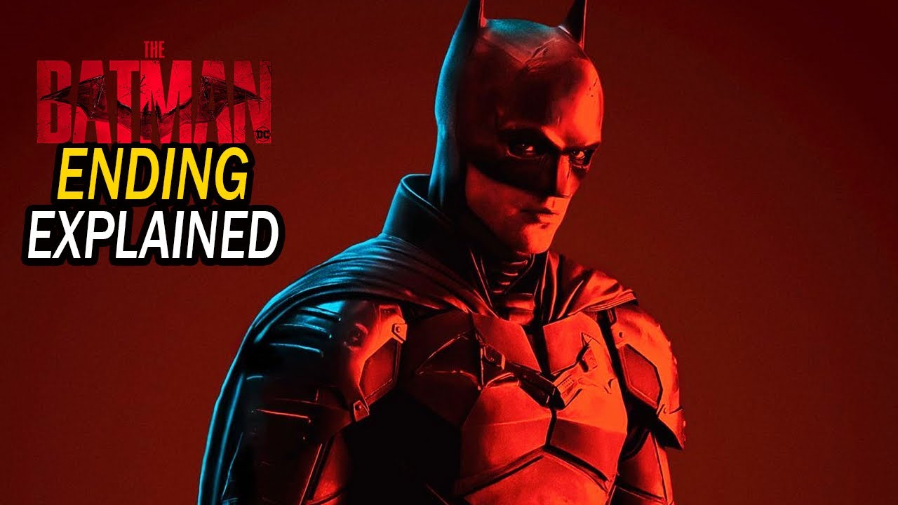 The Batman Ending Explained | Full SPOILER Review | Batman 2 Sequel ...