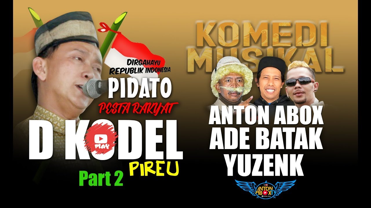 PIDATONYA BIKIN NGAKAK WARGA CIKALONG DEDE KODEL,ANTON ABOX PART 2 ...