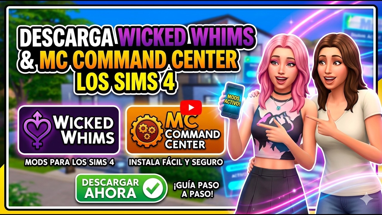 Cómo Descargar e Instalar MC Command Center + Wicked Whims en Los Sims ...