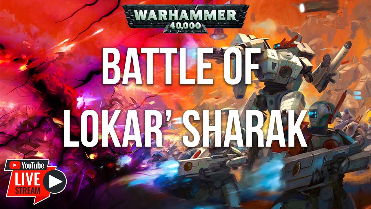 Fighting a TAU invasion! | Warhammer 40k UEBS 2 | Campaign 2 Stream 7 ...