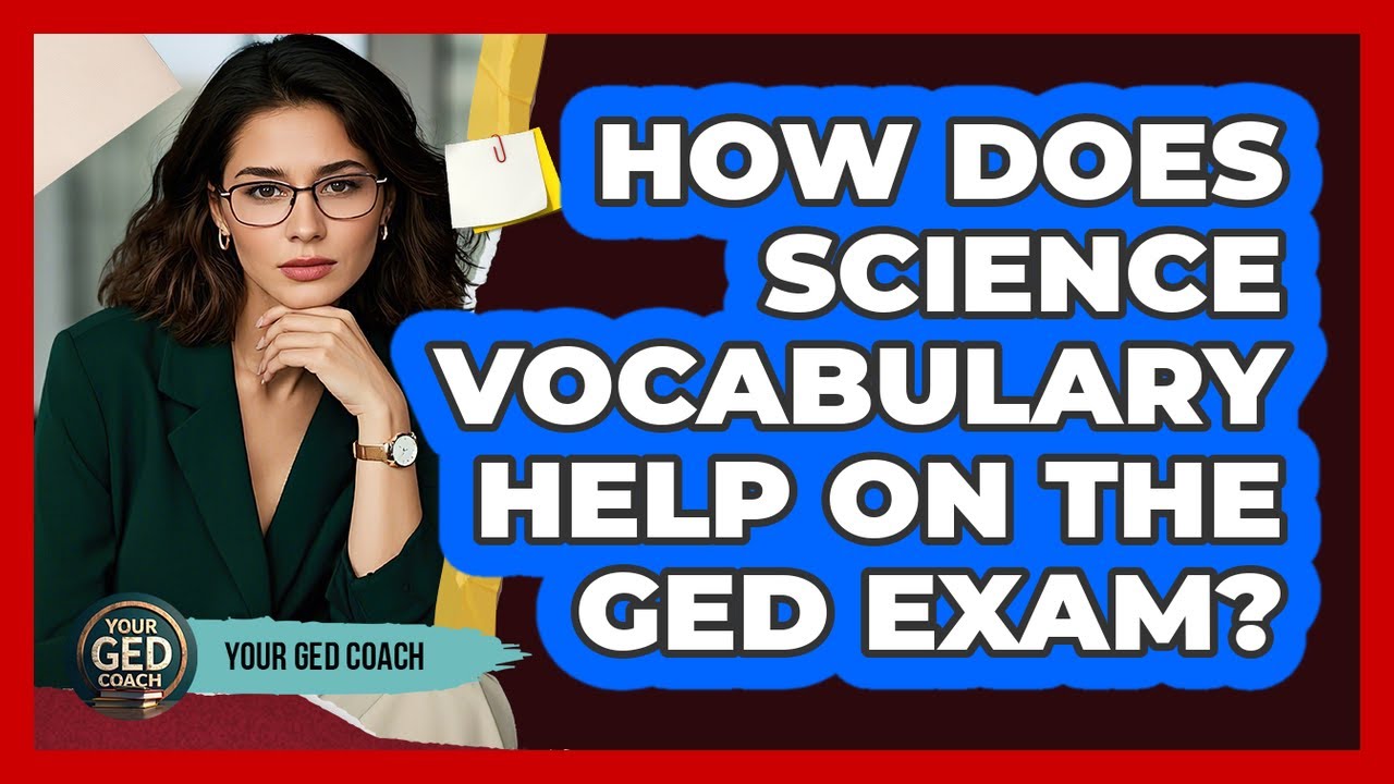 How Does Science Vocabulary Help On The GED Exam? - YouTube
