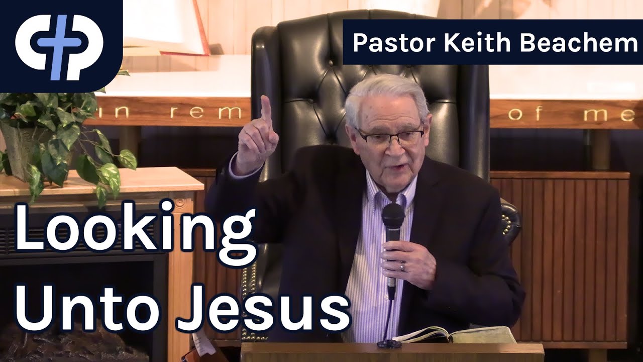 Looking Unto Jesus | Pastor Keith Beachem | April 21st, 2024 | Crowne ...