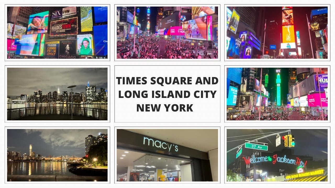 Visit to Times Square and Long Island city at night in New York ...