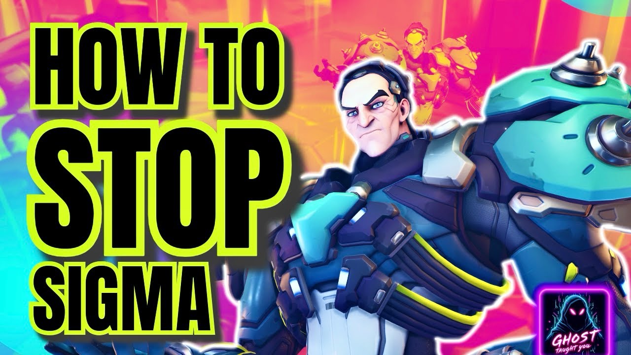 How to Counter Sigma in Overwatch 2 | Ultimate Guide - YouTube
