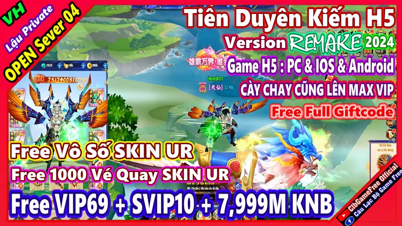 《H5Game Lậu》Tiên Duyên Kiếm - Free VIP69 + SVIP10 + 7.999M KNB +Full ...