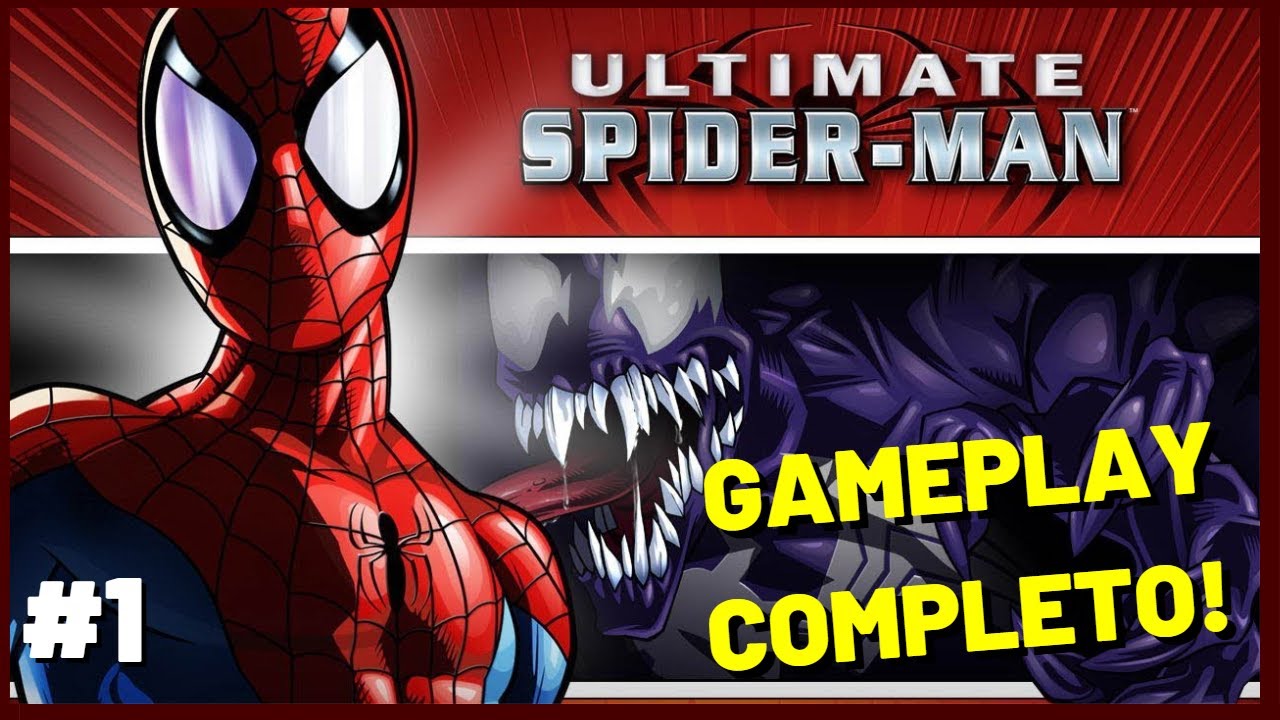 ULTIMATE SPIDER-MAN (PS2) | GAMEPLAY COMPLETO! | PARTE 1 de 4 - YouTube