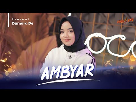 DAMARA DE - AMBYAR ( Official Music Video )