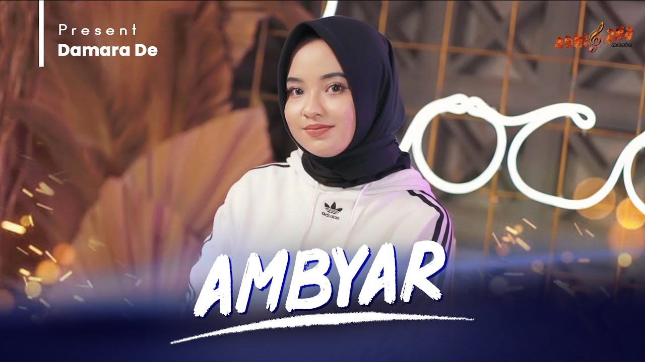 DAMARA DE - AMBYAR ( Official Music Video ) - YouTube