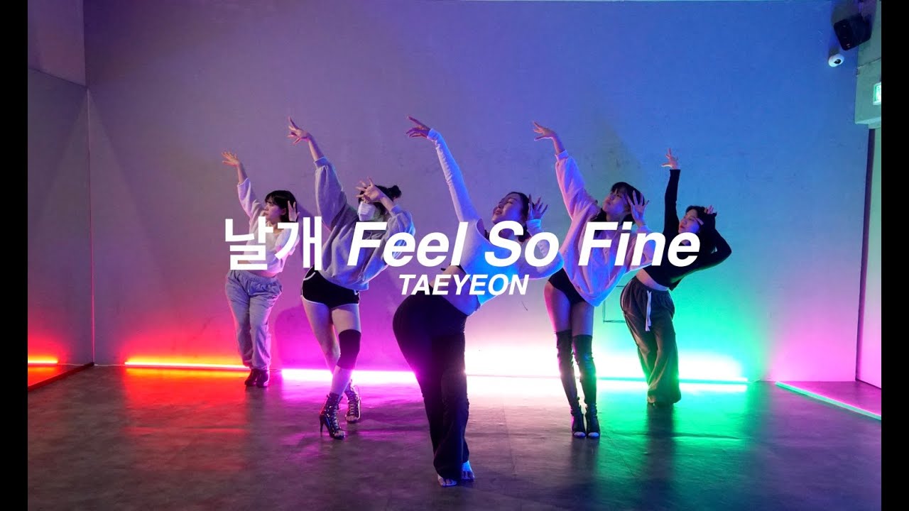 날개 Feel So Fine - TAEYEON | Heel Choreography | 힐 코레오 | 부천댄스학원 [AZ] 에이젯 ...