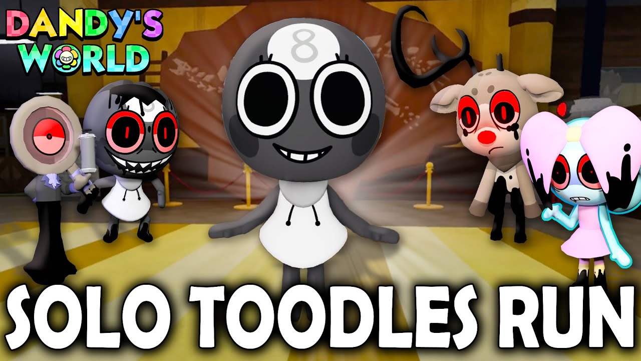 TOODLES SOLO RUN - DANDY'S WORLD (FLOOR 20+) - YouTube