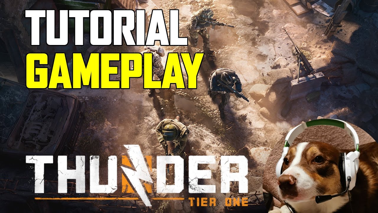 NEW!! Realistic & Tactical Game - Thunder Tier One Tutorial Gameplay ...
