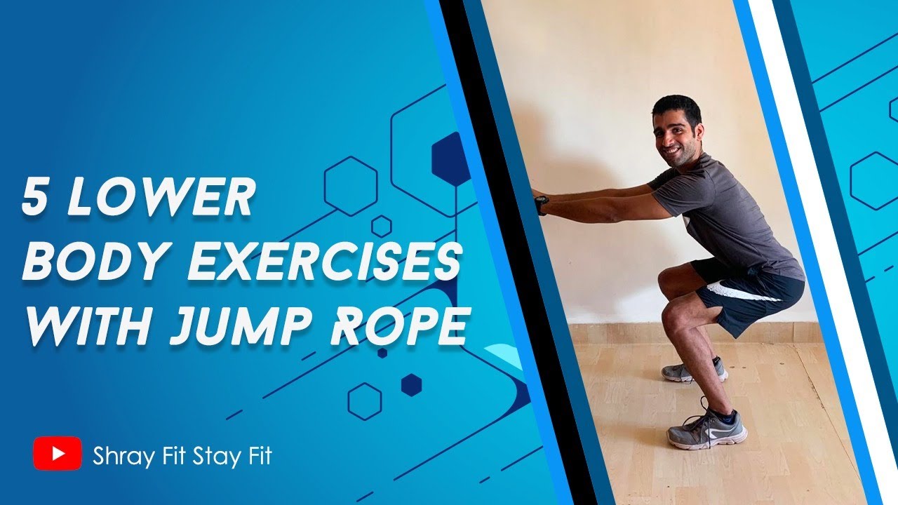 5 Best Lower Body Exercises with the Jump Rope | Legs Workout with Jump ...